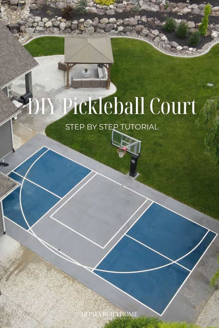DIY Pickleball Court in Your Backyard | Honey Built Home